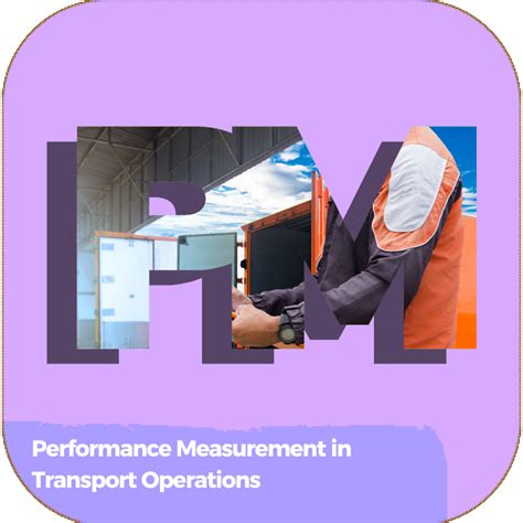 Performance Measurement In Transport Operations Transportation Online Courses Ac Language