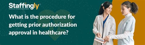 Procedure For Getting Prior Authorization Approval In Healthcare