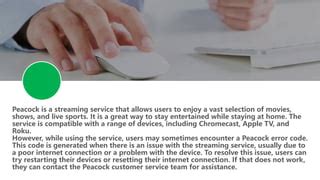 Peacock Error Code OVP PPTX