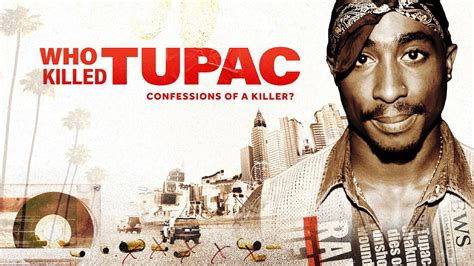 Watch Who Killed Tupac Confessions Of A Killer Online Youtube Tv