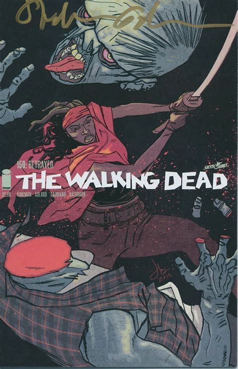 The Walking Dead 150 Signed By Stefano Gaudiano Image Comics 2018