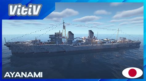 Ijn Ayanami Type Ii Fubuki Class Destroyer Minecraft Youtube