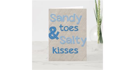 Sandy Toes Salty Kisses Card Zazzle
