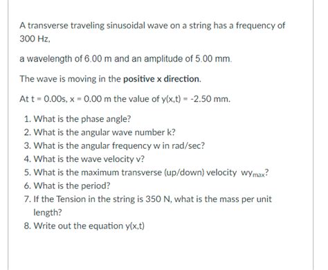 Solved A Transverse Traveling Sinusoidal Wave On A String