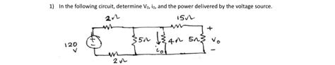 Solved In The Following Circuit Determine V I And The Chegg