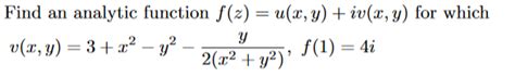 solved find an analytic function f z u x y iv x y ﻿for