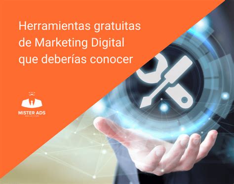 Herramientas gratuitas de Marketing Digital que deberías conocer