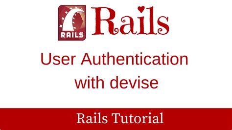 how to use devise gem in rails4 for authentication youtube