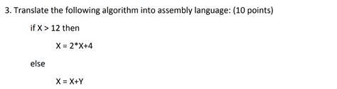 Solved Translate The Following Algorithm Into Assembly