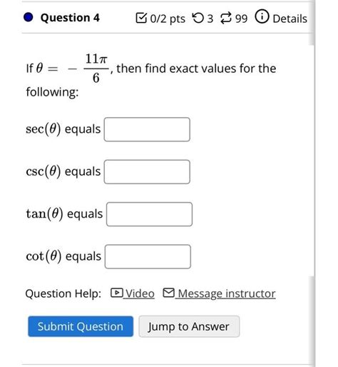 Solved If θ−611π Then Find Exact Values For The Following