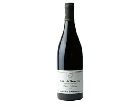 Domaine D Argenson Cote de Brouilly Cuvee Premiere Rouge 2017 Côte de