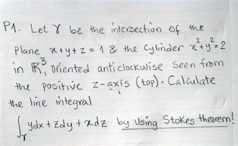 [solved] p2 by using stokes theorem calculate the integral given