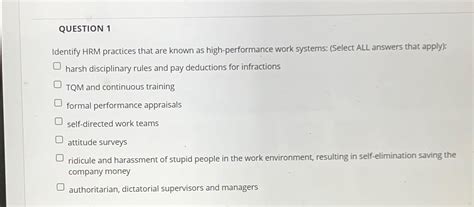 Solved QUESTION 1Identify HRM Practices That Are Known As Chegg
