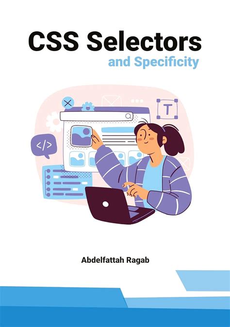 Jp Css Selectors And Specificity Ragab Abdelfattah 洋書