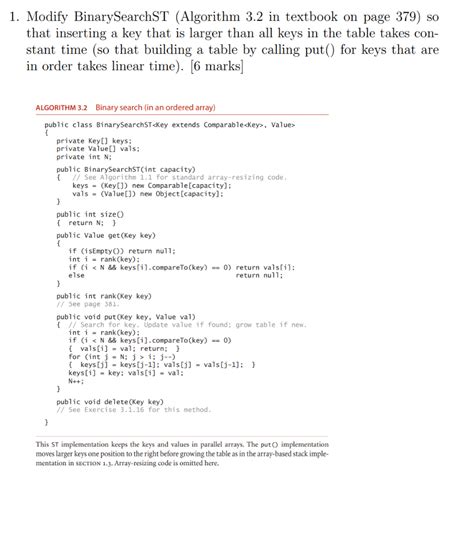 Solved 1 Modify Binarysearchst Algorithm 32 In Textbook