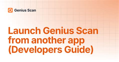 Launch Genius Scan From Another App Developers Guide Genius Scan