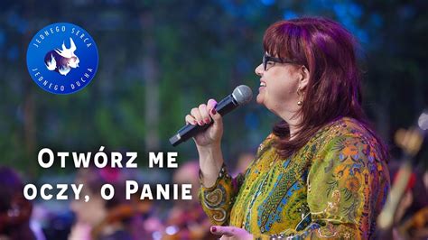 Otwórz me oczy o Panie Jednego Serca Jednego Ducha 2021 YouTube