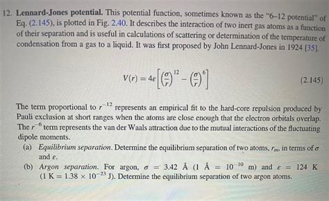 Solved 2 Lennard Jones Potential This Potential Function Chegg