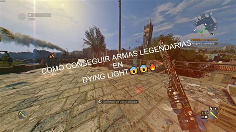 Dying Light Como Conseguir Armas Infinitas Mil De Dano YouTube