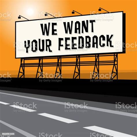 길가의 광고 판 텍스트 우리가 원하는 당신의 피드백을 비즈니스 개념 기념식에 대한 스톡 벡터 아트 및 기타 이미지 기념식 간판 개념 Istock