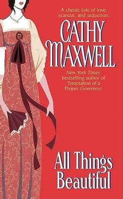 [ All Things Beautiful Monogram ] [by Cathy Maxwell] Cathy Maxwell