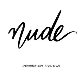 Nude Vector Hand Drawn Lettering Isolated Stock Vector Royalty Free 1724749570 Shutterstock