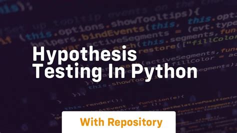 Hypothesis Testing In Python Youtube