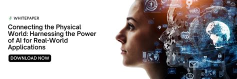 Whitepaper Connecting The Physical World Harnessing The Power Of Ai