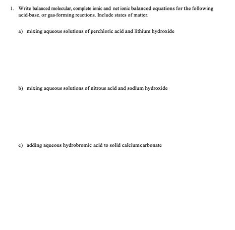 Solved Write Balanced Molecular Complete Ionic And Net Chegg