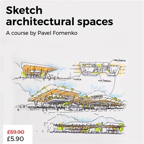 Online Course Architectural Freehand Concept Sketching Pavel Fomenko
