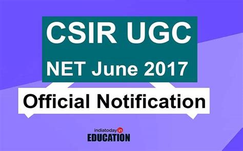 CSIR UGC NET Official Notification Released At Csirhrdg Res In India Today