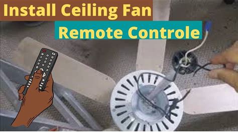 How To Install A Universal Ceiling Fan Remote Control On An Old Fan