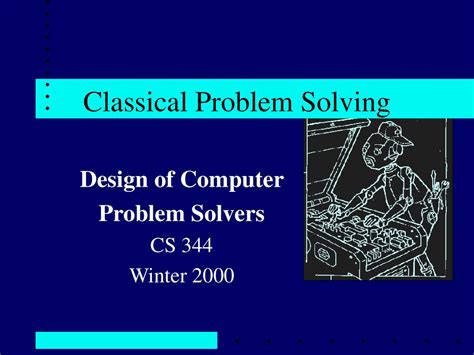 Classical Problem Solving Ppt Download