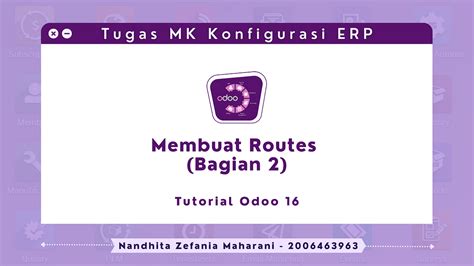 Odoo 16 Tutorial Membuat Routes Pada Odoo Bagian 2 By Nandhita