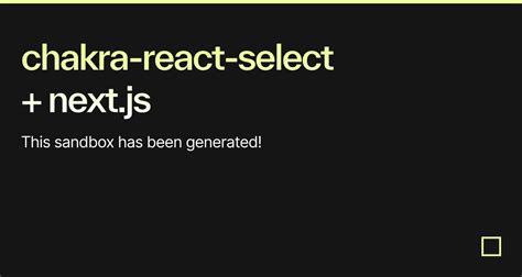 Chakra React Select Nextjs Codesandbox