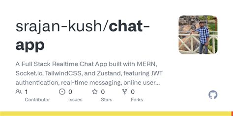 Github Srajan Kushchat App A Full Stack Realtime Chat App Built With Mern