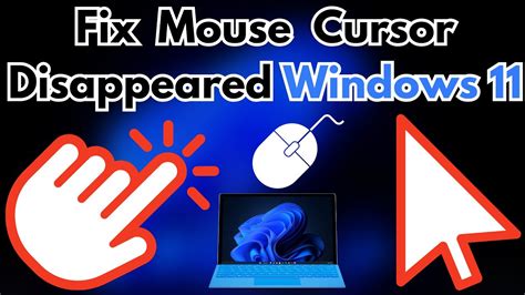 How To Fix Mouse Cursor Disappearing In Windows 11 Youtube