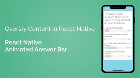 Overlay Content In React Native React Native Animated Answer Bar