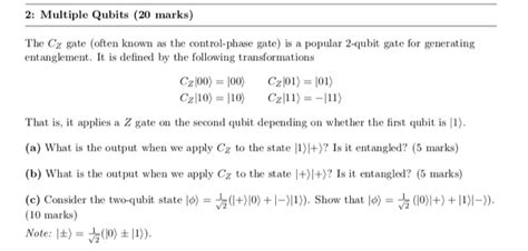 Solved 2 Multiple Qubits 20 Marks The Cz Gate Often