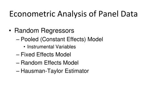 Ppt Econometric Analysis Of Panel Data Powerpoint Presentation Free Download Id241092
