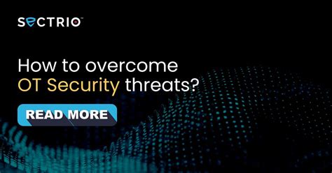 Sectrio On Linkedin Otsecurity Ics Scada Dcs