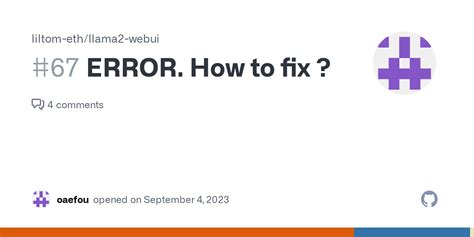 Error How To Fix · Issue 67 · Liltom Ethllama2 Webui · Github