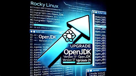 How to Upgrade OpenJDK 17 to OpenJDK 21 on Rocky Linux 9.5: Step-by-Step Guide - YouTube