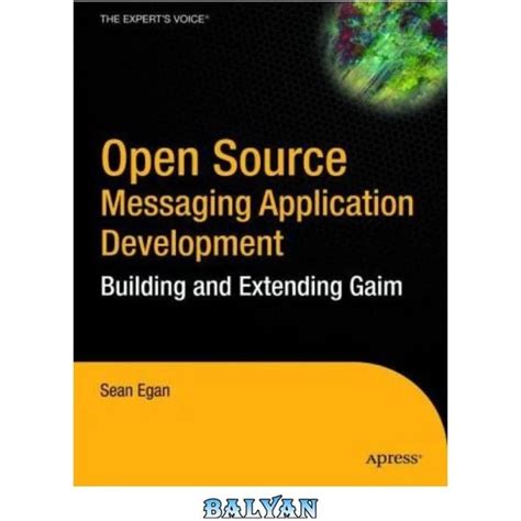 خرید و قیمت دانلود کتاب Open Source Messaging Application Development Building And Extending