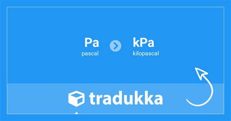 Convert Pascal Pa To Kilopascal Kpa Tradukka