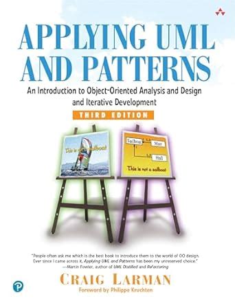 Applying UML And Patterns An Introduction To Object Oriented Analysis