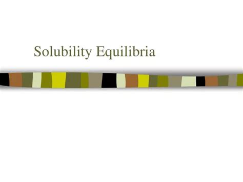 Ppt Solubility Equilibria Powerpoint Presentation Free Download Id