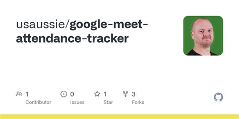 Github Usaussie Google Meet Attendance Tracker
