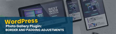 Best Wordpress Gallery Plugin Border And Padding Adjustments Ultimate Wordpress Plugins By