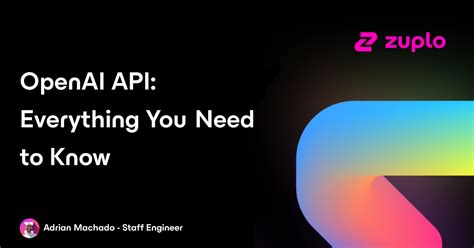 complete guide to the openai api 2025 zuplo blog